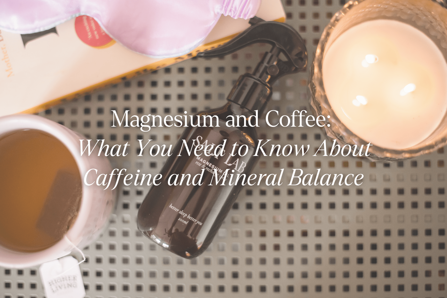 Magnesium and Coffee: What You Need to Know About Caffeine and Mineral ...