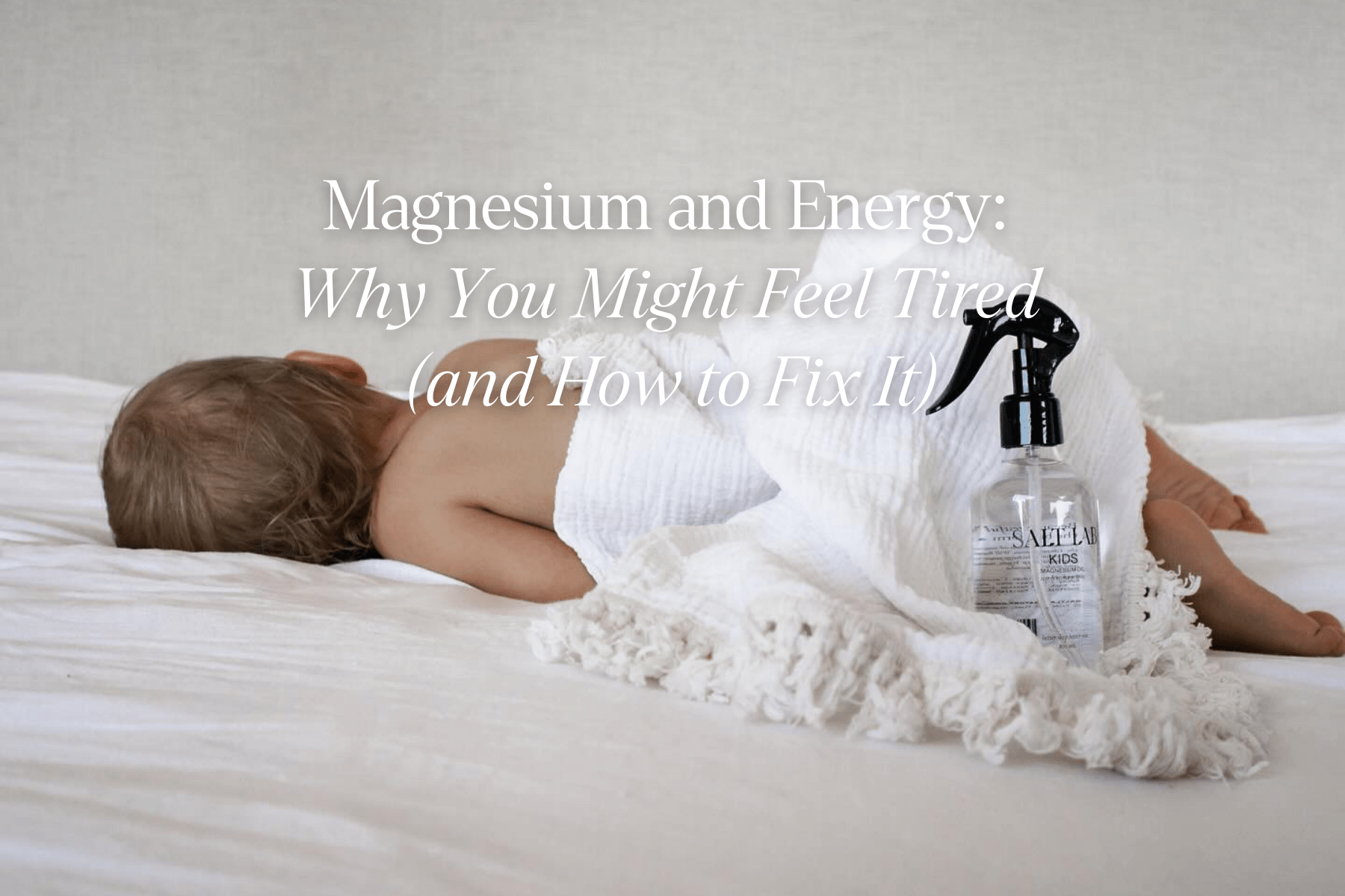 Low Energy? Magnesium Might Be the Fix | Salt Lab